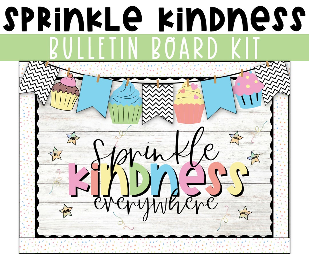 Sprinkle KINDNESS Bulletin Board Kit | Cupcake Sprinkles Bulletin ...