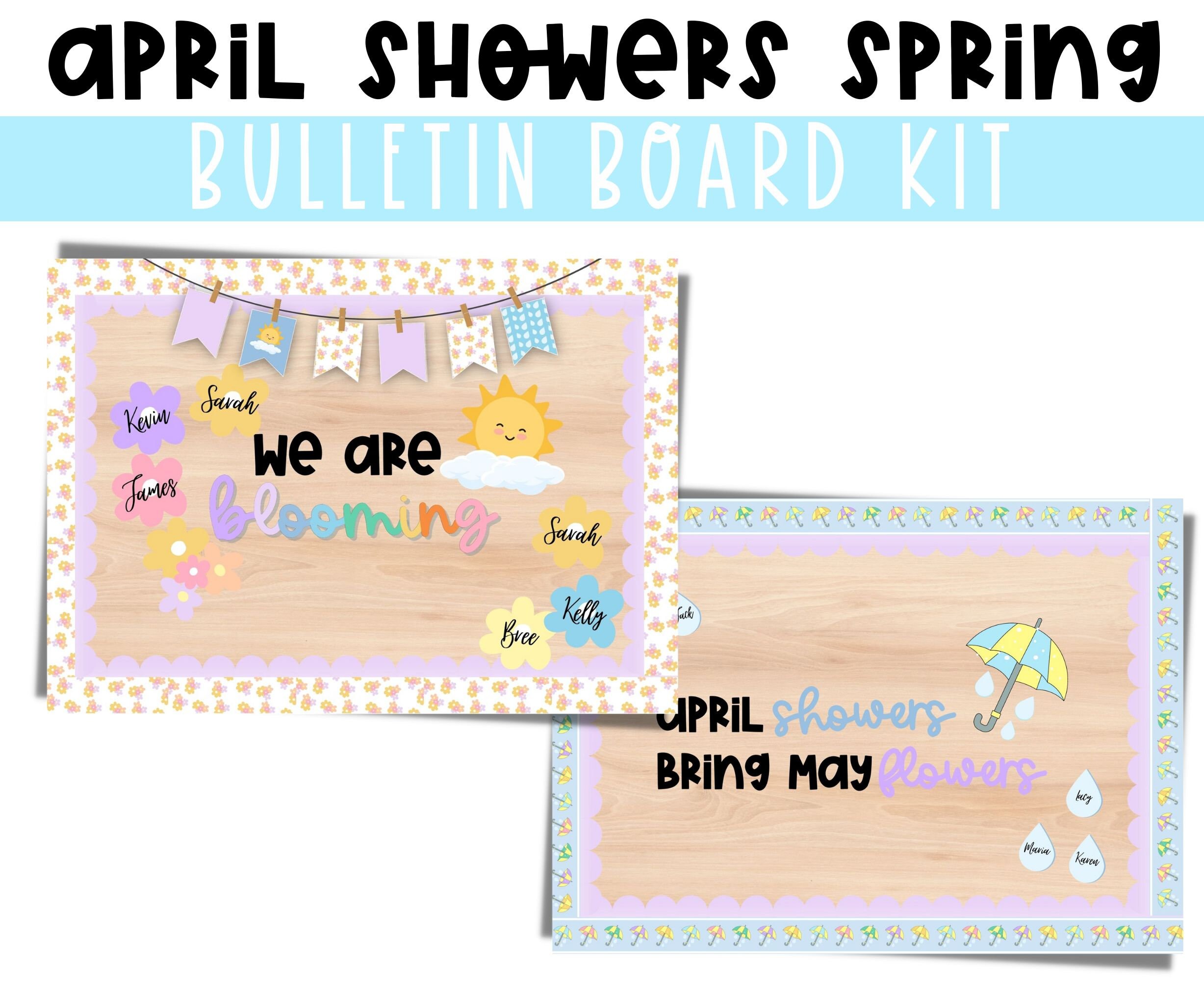 April Showers Bring May Flowers Bulletin Board Ideas
