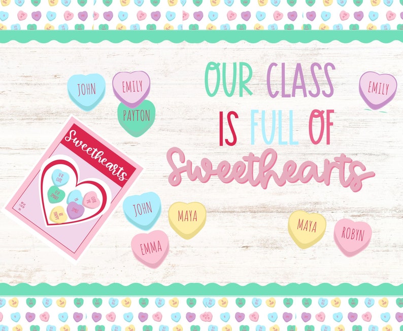 Candy Hearts Our Class is Full of SWEETHEARTS Bulletin Board - Etsy