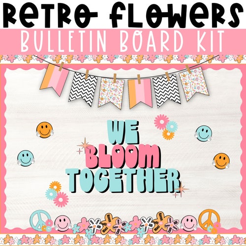 Groovy Spring Flower Bulletin Kit. We Bloom Class Bulletin - Etsy