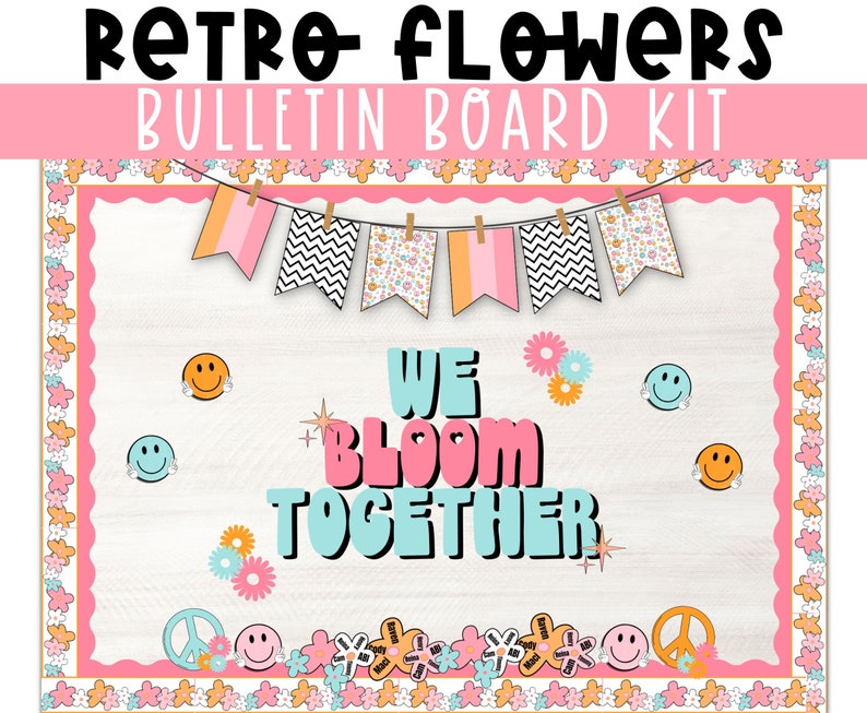 Groovy Spring Flower Bulletin Kit. We Bloom Class Bulletin - Etsy