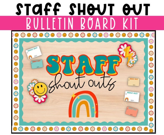 Staff Appreciation Board STAFF BULLETIN BOARD | Staff Shout Out Board