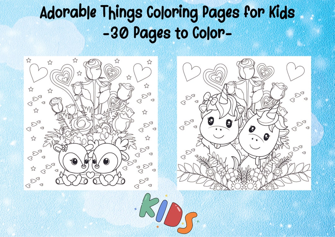 Adorable Things Coloring Pages for Kids, Toddlers, Boys and Girls, Fun ...