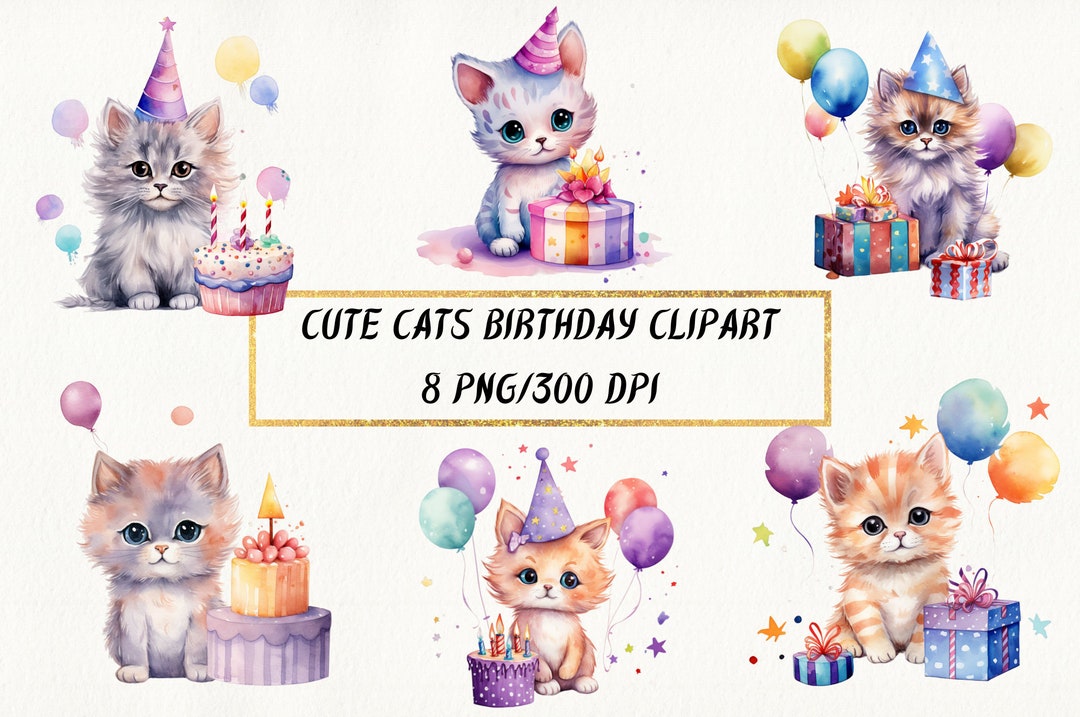 Watercolor Cute Cats Birthday Clipart, Adorable Cats Happy Birthday PNG ...