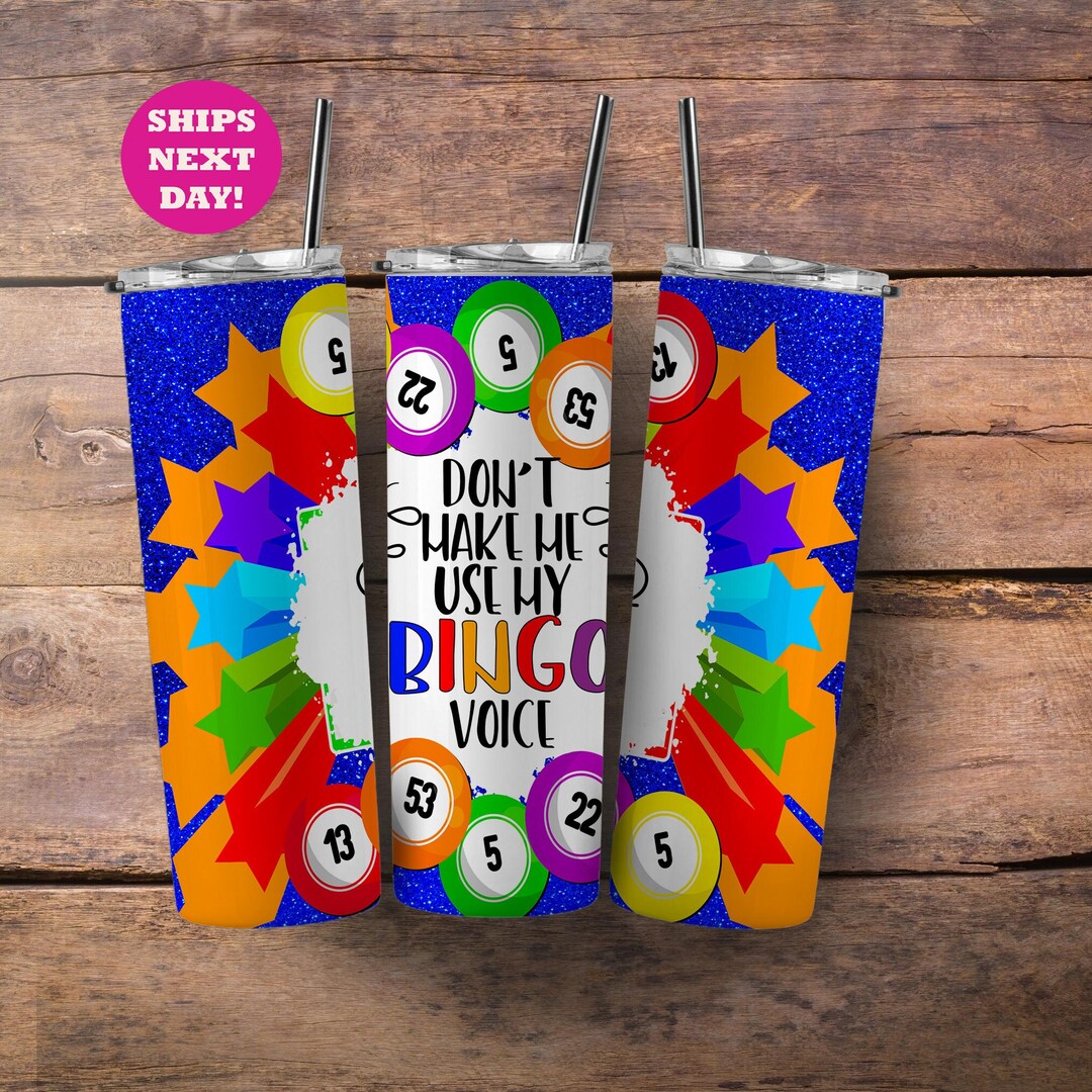 Bingo Queen 20oz Stainless Steel Tumbler With Metal Straw, Don't Make ...