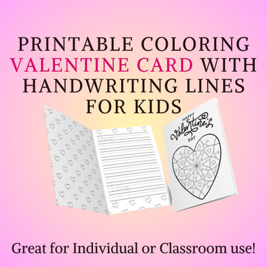 Coloring Sheet Printable Valentine Card with handwriting lines for kids ...