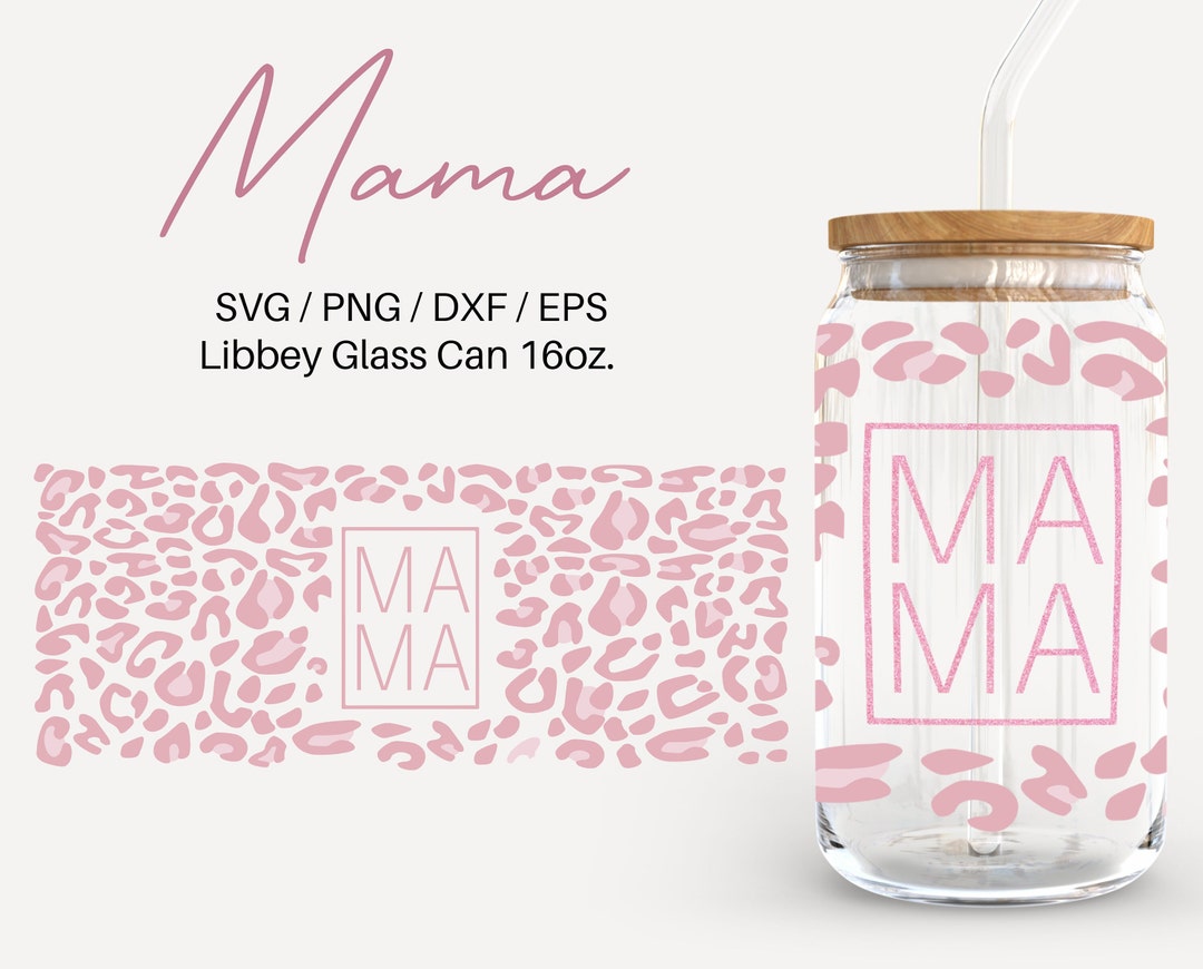 Mama Glass Cup Svg Ice Coffee Cup Png Glassware Svg Coke Glass Can Milk ...