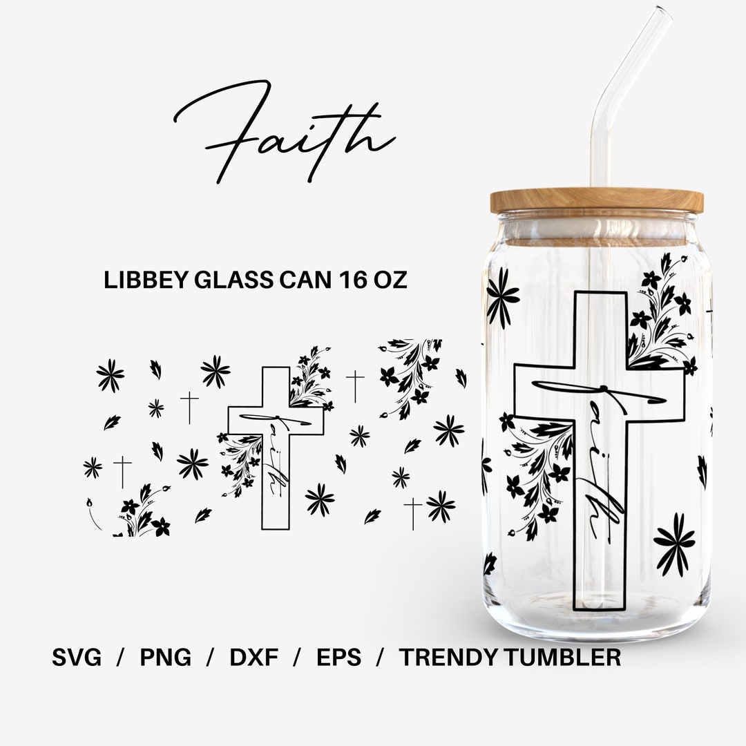 Faith Glass Cup Svg Ice Coffee Cup Png Glassware Svg Coke Glass Can ...