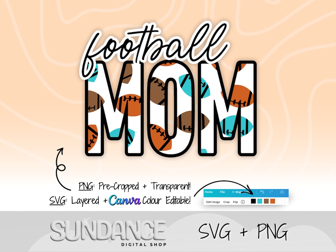 Football Mom PNG Sublimation Transfer File With SVG Layered File for ...