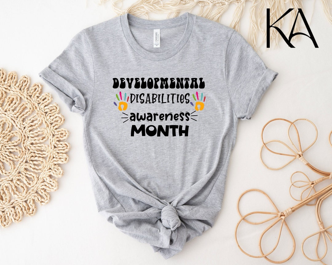 Developmental Disabilities Awareness Month Shirt,disability Support ...