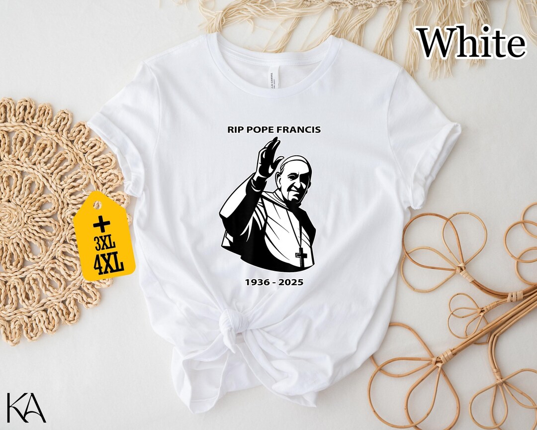 RIP Pope Francis Shirt, Vatican Catholic Remembrance Tee, Memorial ...