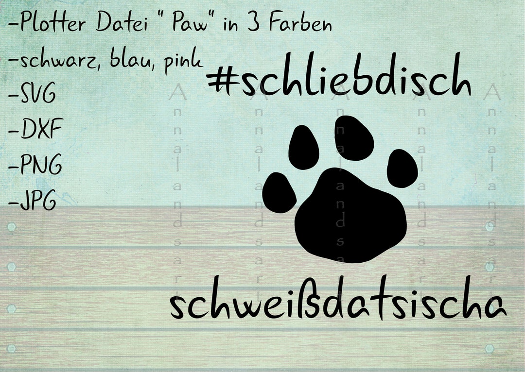 Digital SVG Plotter File With Paw Funny Saying 3 Different - Etsy