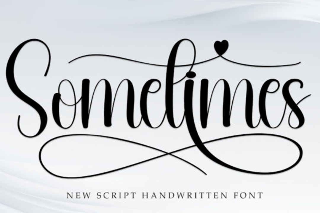 Sometimes Font - Etsy