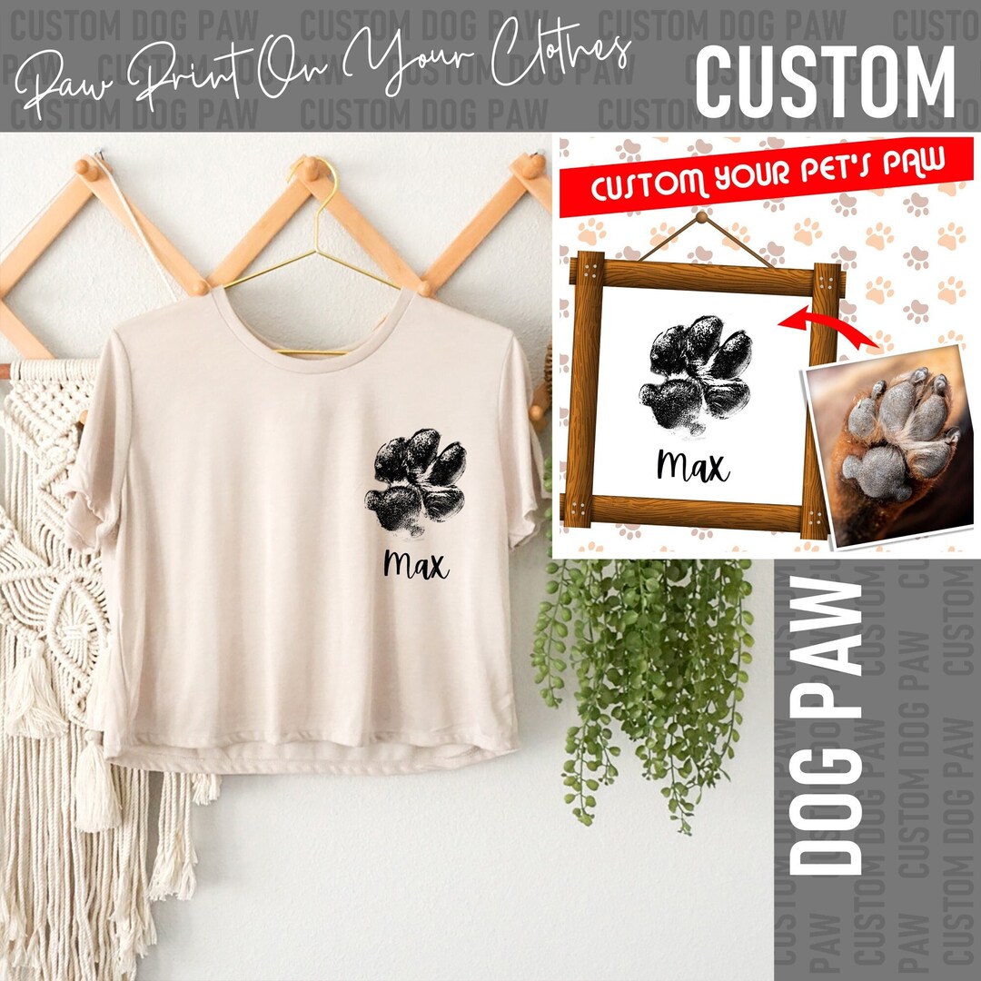 Custom Dog Paw Crop Top, Pet Loss Gift, Pet Memorial Gift, Dog Mom Crop ...