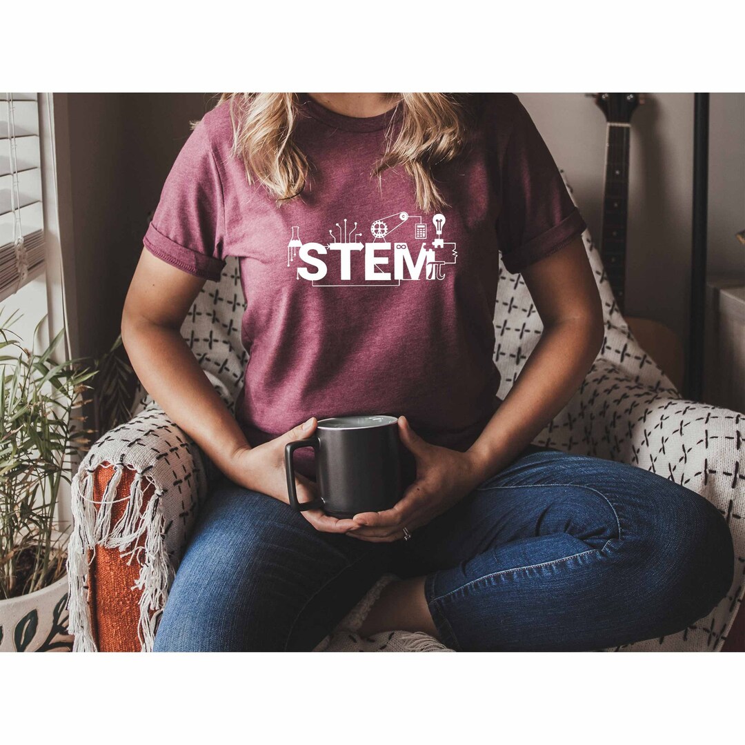 Stem Shirt, Women in Science Shirt, Stem Teacher Shirt, Technology ...