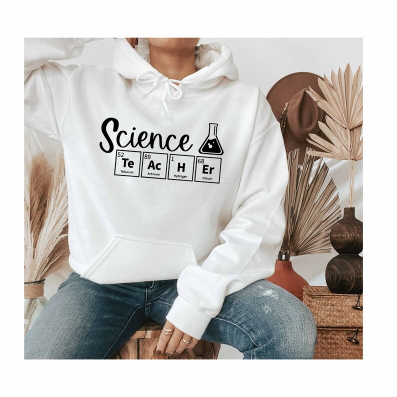 Science Teacher Hoodie, Chemistry Teacher Hoodie, Funny Teacher Hoodie ...