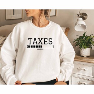 Taxes Sweatshirt, Certified Public Accountant Sweatshirts,tax Helper ...