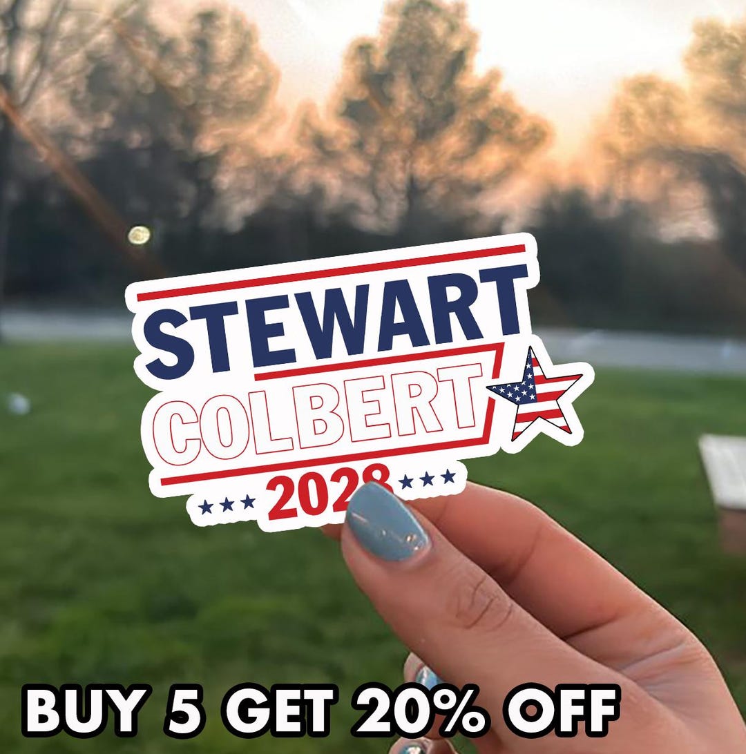 Jon Stewart 2028 Sticker, Stephen Colbert 2028 Sticker, Funny Election ...