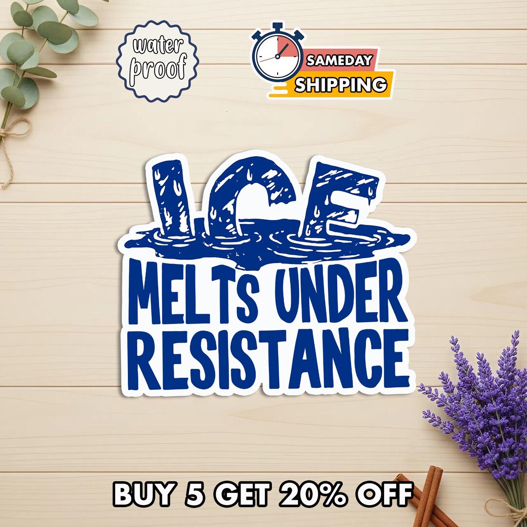 ICE Melts Under Resistance Sticker, Abolish ICE Vinyl Decal ...