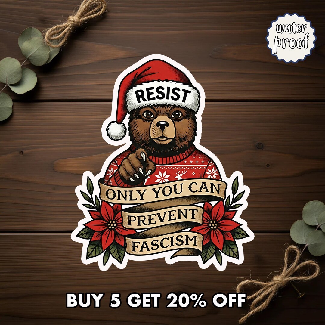 Only You Can Prevent Fascism Sticker, Funny Anti Trump Holiday Sticker ...