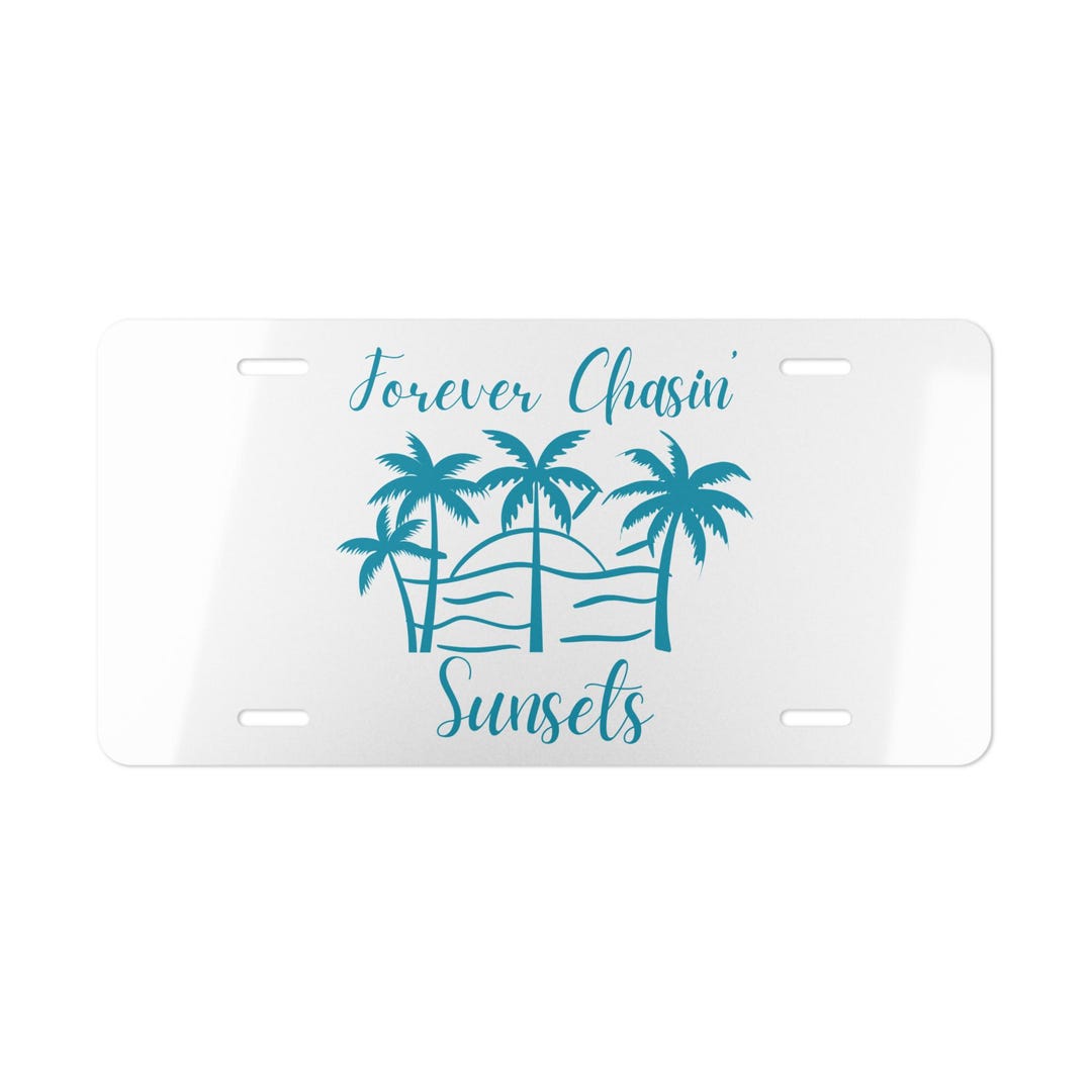 Tropical Vanity Plate - Forever Chasin' Sunsets, Car Decor ...