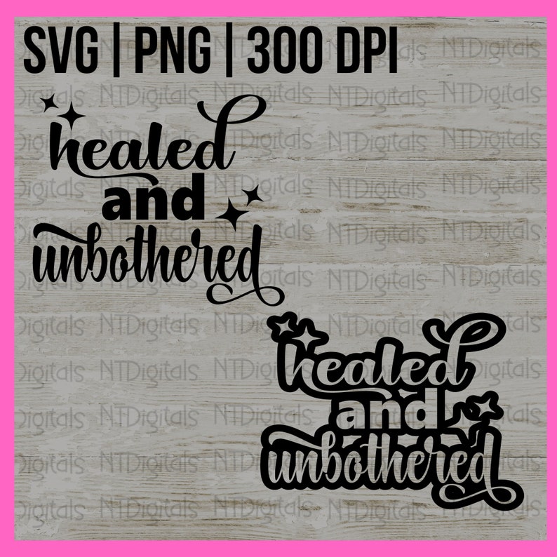Healed and Unbothered Svg|self Love Svg|self Care Svg|affirmation Svg ...