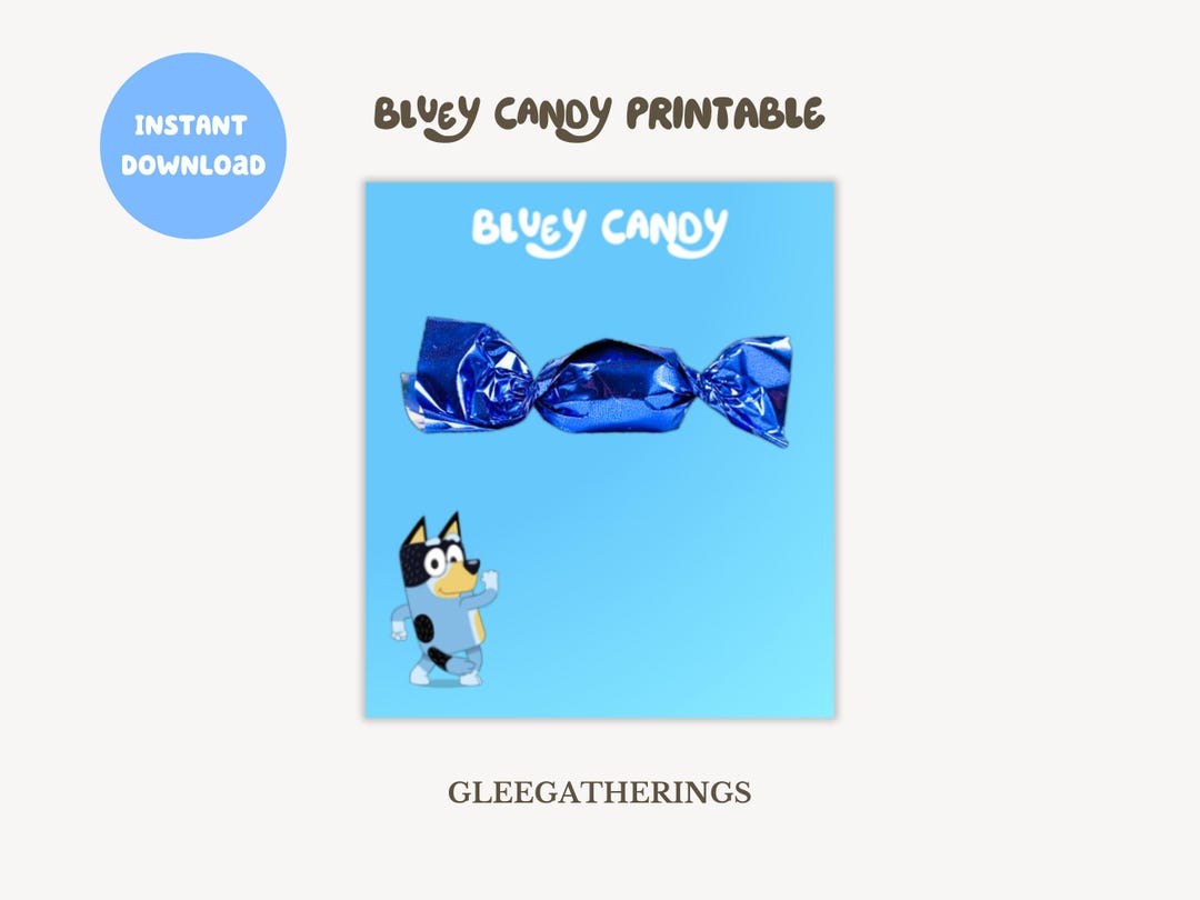 Bluey Candy Party Favors | Digital Download | Blue Candy - Etsy