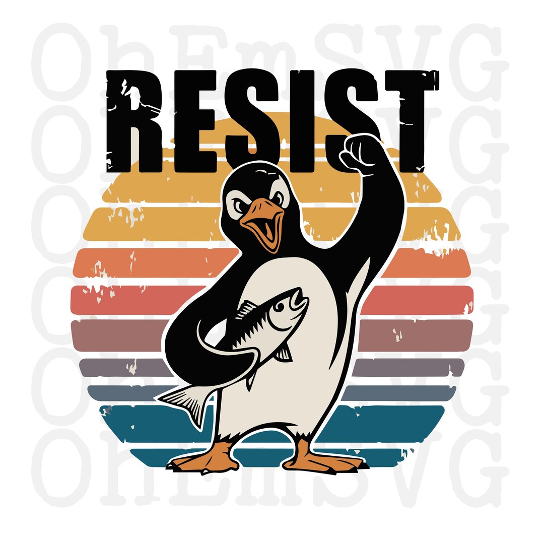Resist Penguin PNG Digital Download, Funny Penguin Resist Anti-trump ...