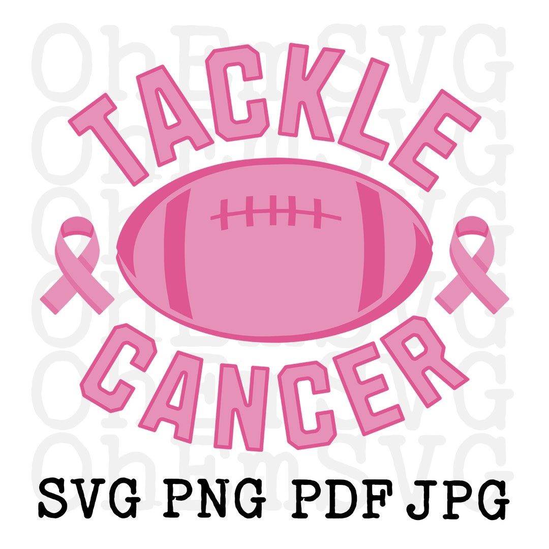 Tackle Cancer SVG Digital Download, Cute Tackle Breast Cancer Pink ...