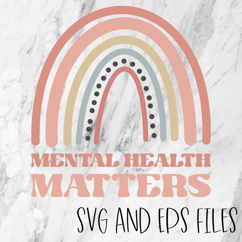 Mental Health Rainbow SVG: Awareness Printable Graphic (digital ...