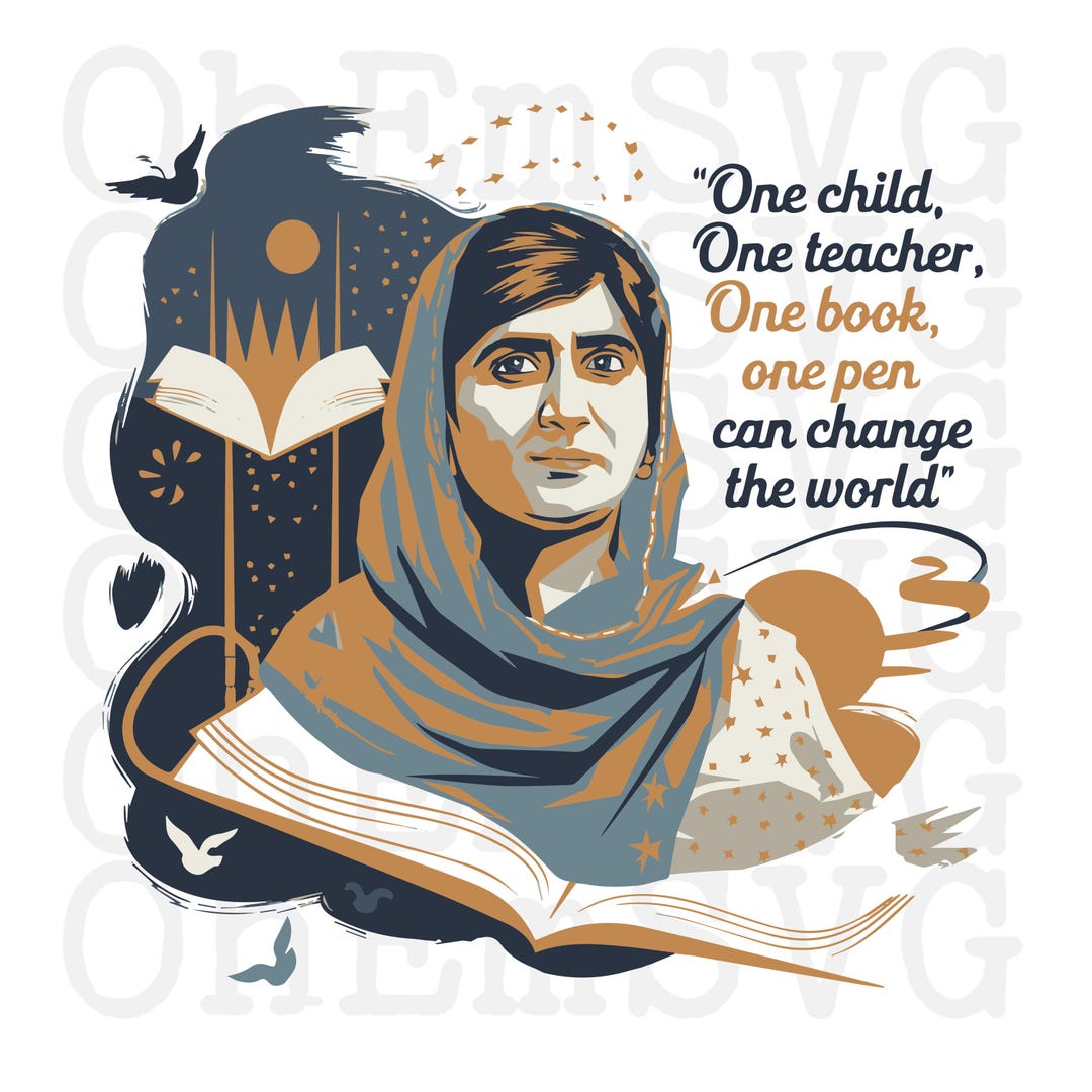 Malala Yousafzai Quote SVG PNG: Women's History Design (digital ...