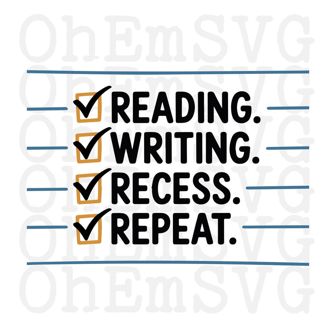 Reading Writing Recess Repeat SVG PNG: Back to School Design (digital ...