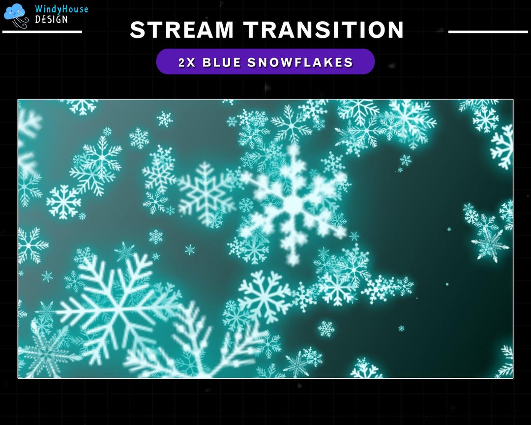 2x Animated Christmas Twitch Transition Blue Snowflakes Falling for ...