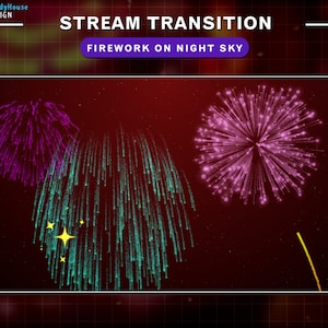 Animated New Year Stream Transition, Firework Twitch Transition, NYE ...