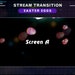 Easter Eggs Stream Transition, Twitch OBS Scenes Stinger, Twitch ...