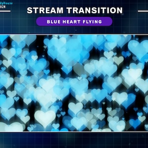 Blue Hearts Flying Animated Stream Transition, Valentine's Day Twitch ...