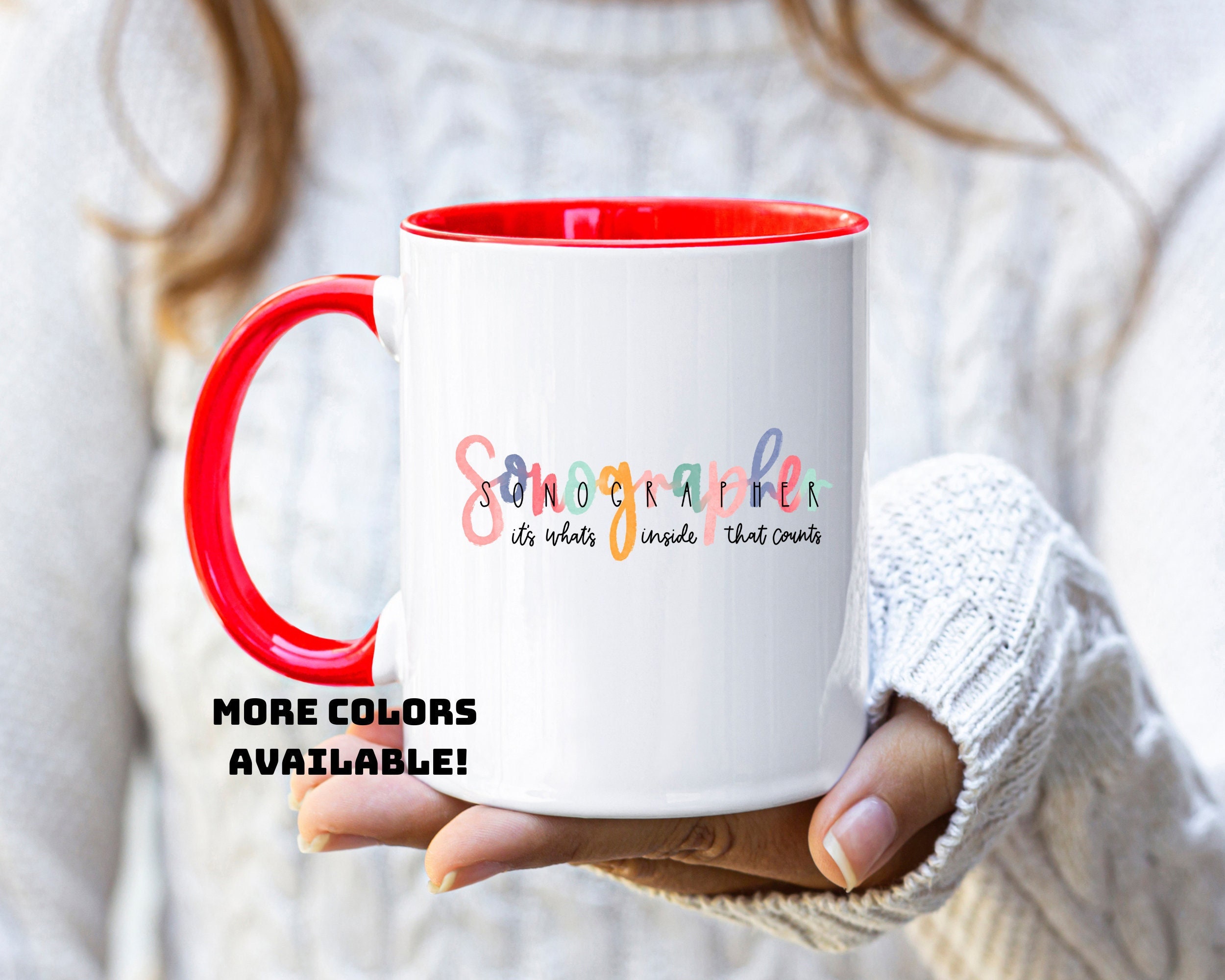 Sonographer Mug, Its Whats on the Inside That Counts, Sonographer Gift ...