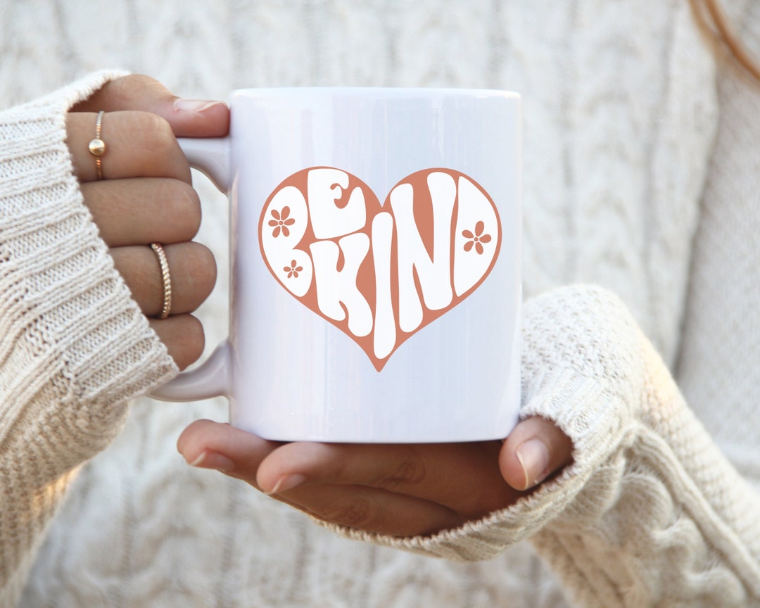 Be Kind Mug Inspirational Mug Kindness Gift Daily - Etsy