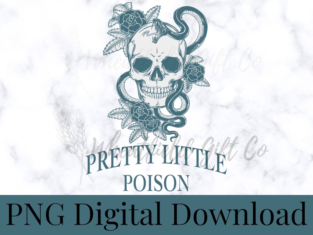 Pretty Little Poison PNG, Warren Zeiders PNG, Sublimation Design - Etsy