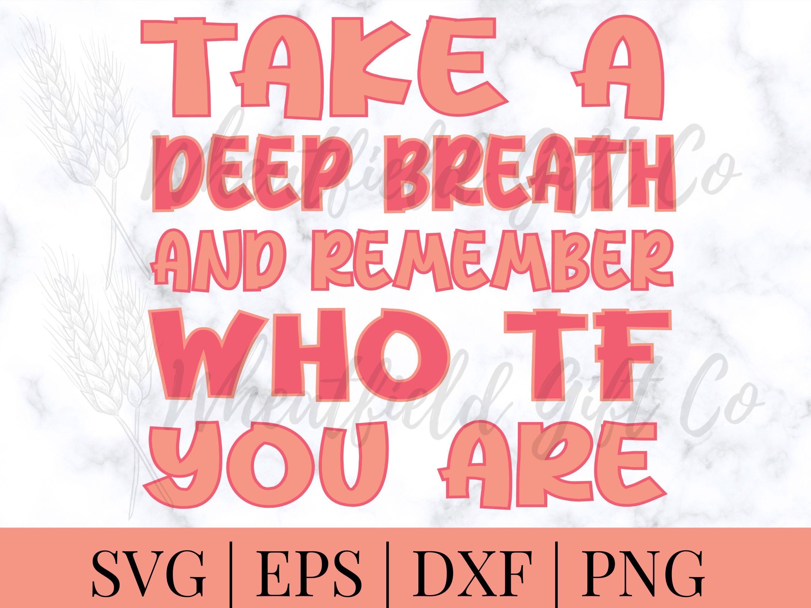 Take A Breath Preppy SVG Self Love PNG Trendy Shirt Design - Etsy