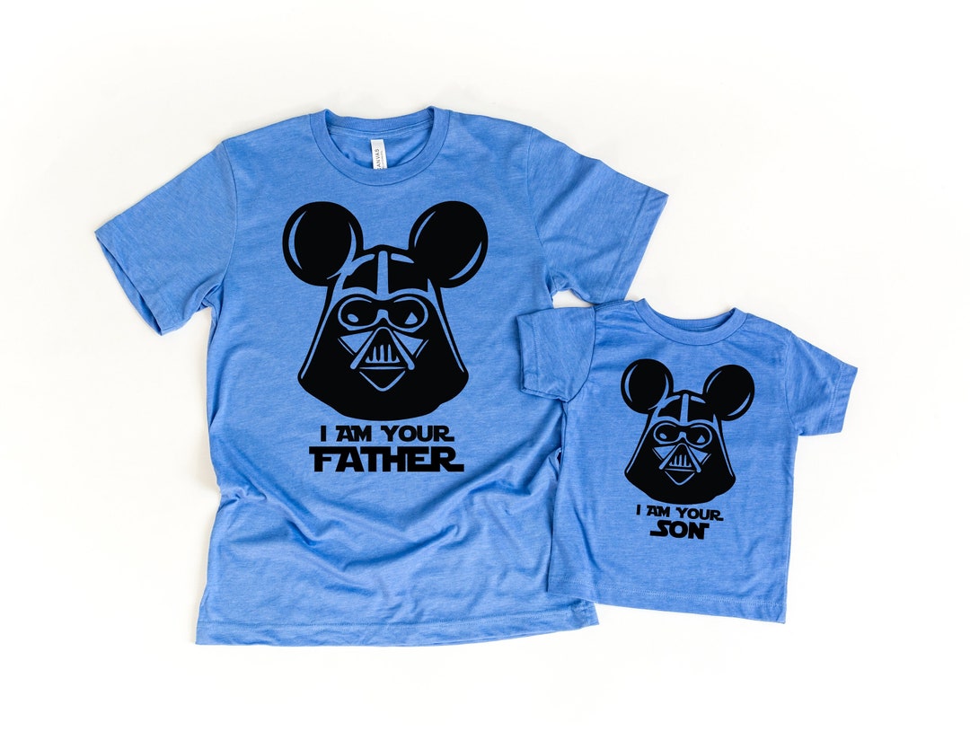 I Am Your Father Shirt, I Am Your Son Shirt, Star Wars Father and Son ...