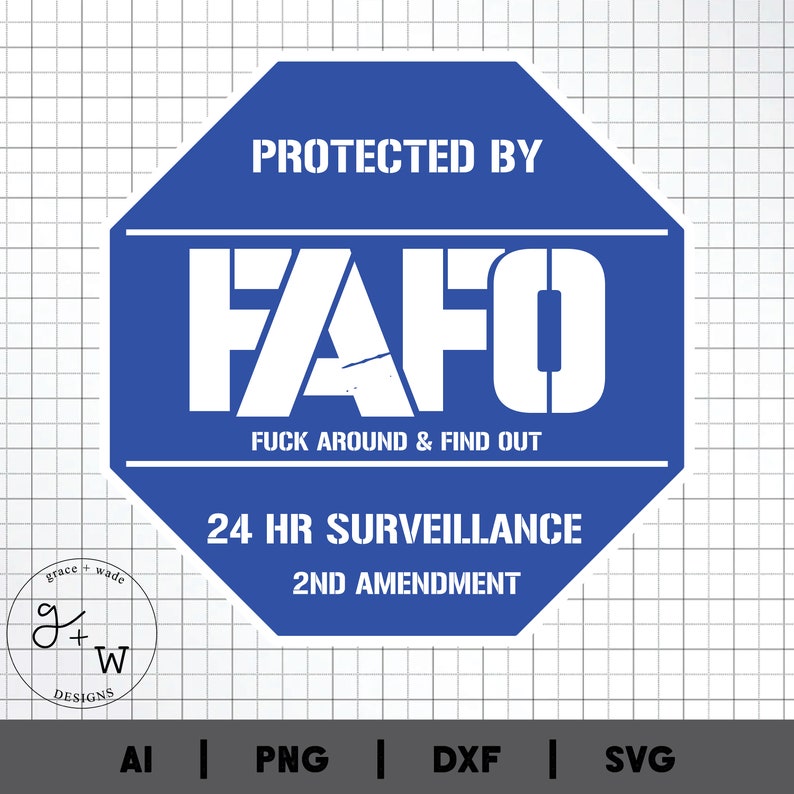 FAFO 2nd Amendment Security Sign | Digital File | F*** Around and Find ...