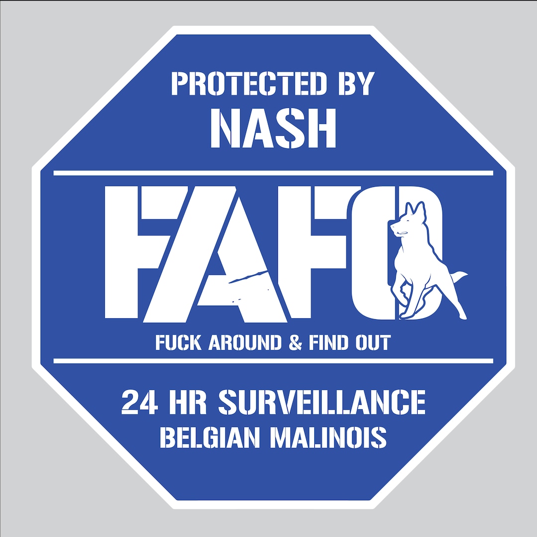 FAFO Home Security Yard Sign | F*** Around and Find Out | Belgian ...