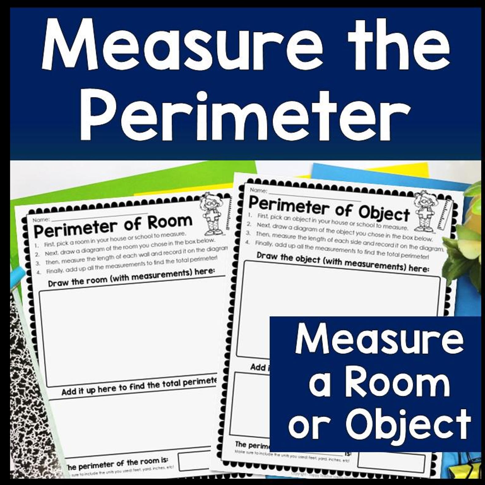 Perimeter Activity | Measure a Room or Object | Find the Perimeter of a ...