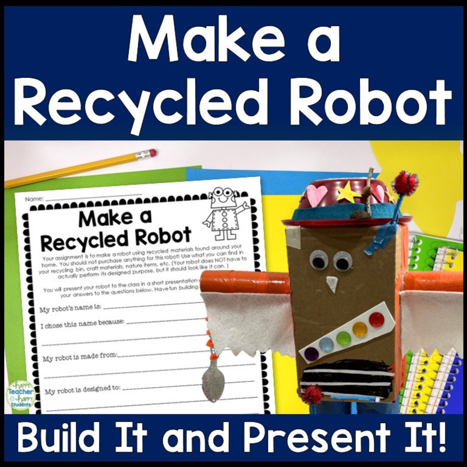 Make a Recycled Robot Project, Build a Robot Craft, FUN Robotics STEM ...
