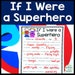 If I Were a Superhero Superheroes Writing Activity Superhero Worksheet ...