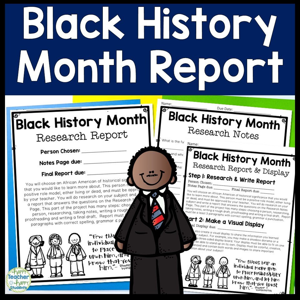 Black History Month Research Report (with Optional Visual Display ...