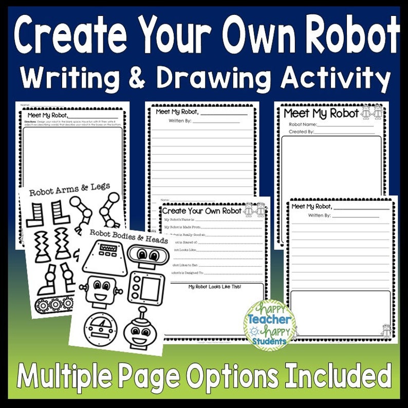 Create Your Own Robot Writing Activity, 5 Create a Robot Worksheets ...