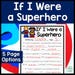 If I Were a Superhero | Superheroes Writing Activity | Superhero ...
