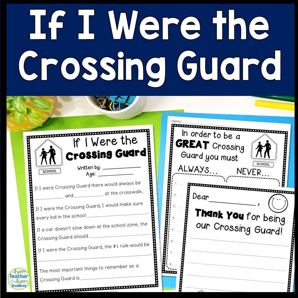 If I Were a School Crossing Guard | Crossing Guard Thank You | Crossing ...